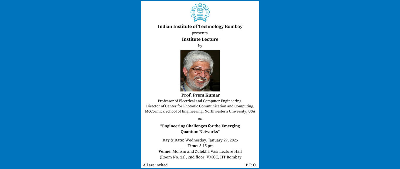 LECTURE SERIES - Indian Institute of Technology Bombay